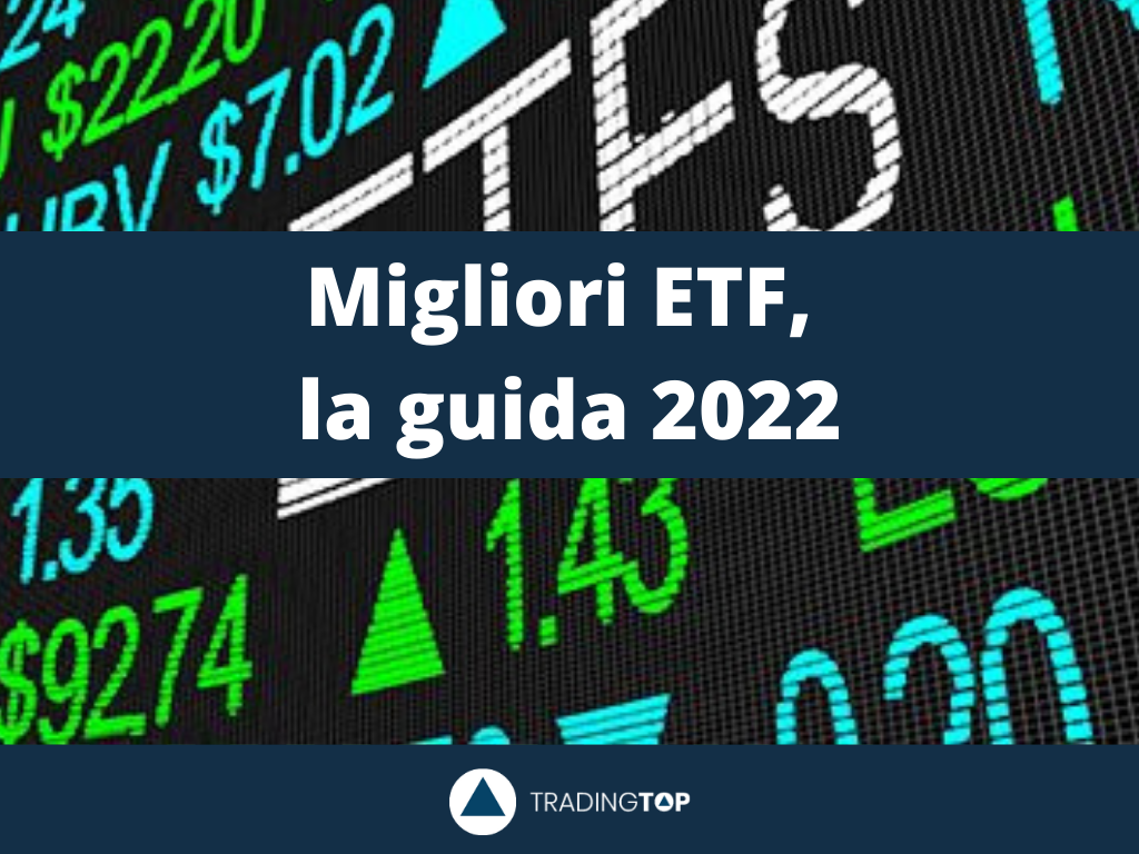 Migliori ETF 2023 | 10+ Asset ETF su cui investire oggi