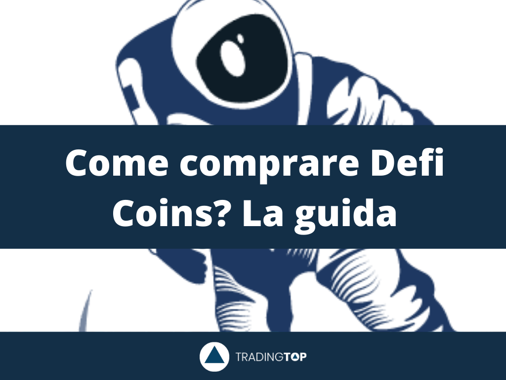 Comprare Defi Coins | La guida passo dopo passo per investire in DEFC